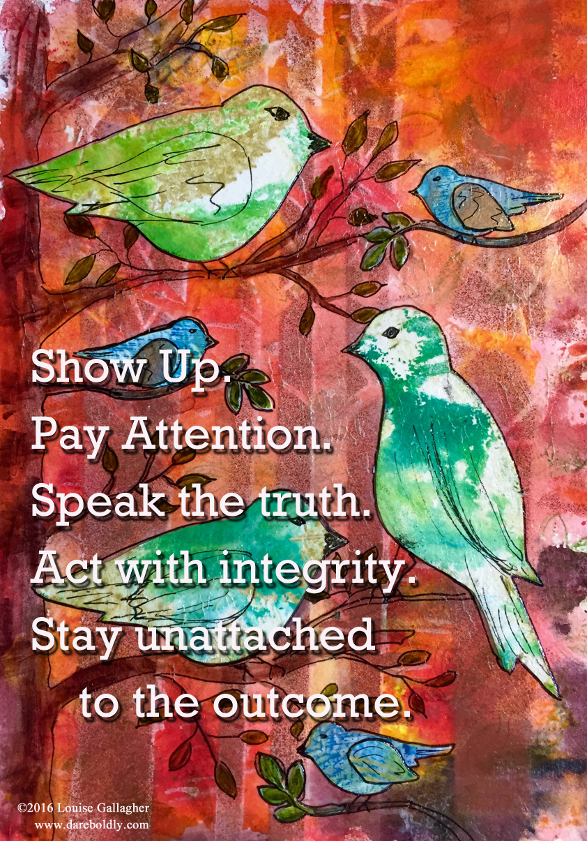 You gotta show up. | Dare Boldly