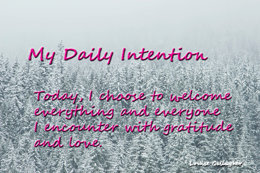 Daily Intention: Welcome everything | Dare Boldly