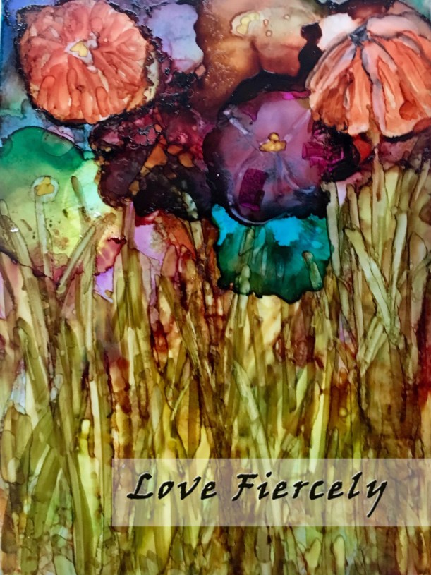 Love Fiercely | Dare Boldly